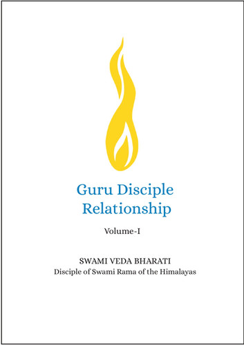 Guru Disciple Relationship Volume-I | yogapublications