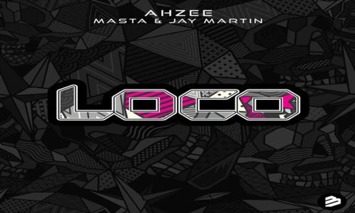HITs: Ahzee Feat. Masta & Jay Martin - Loco (Del 1 Al 9 Junio 2024)