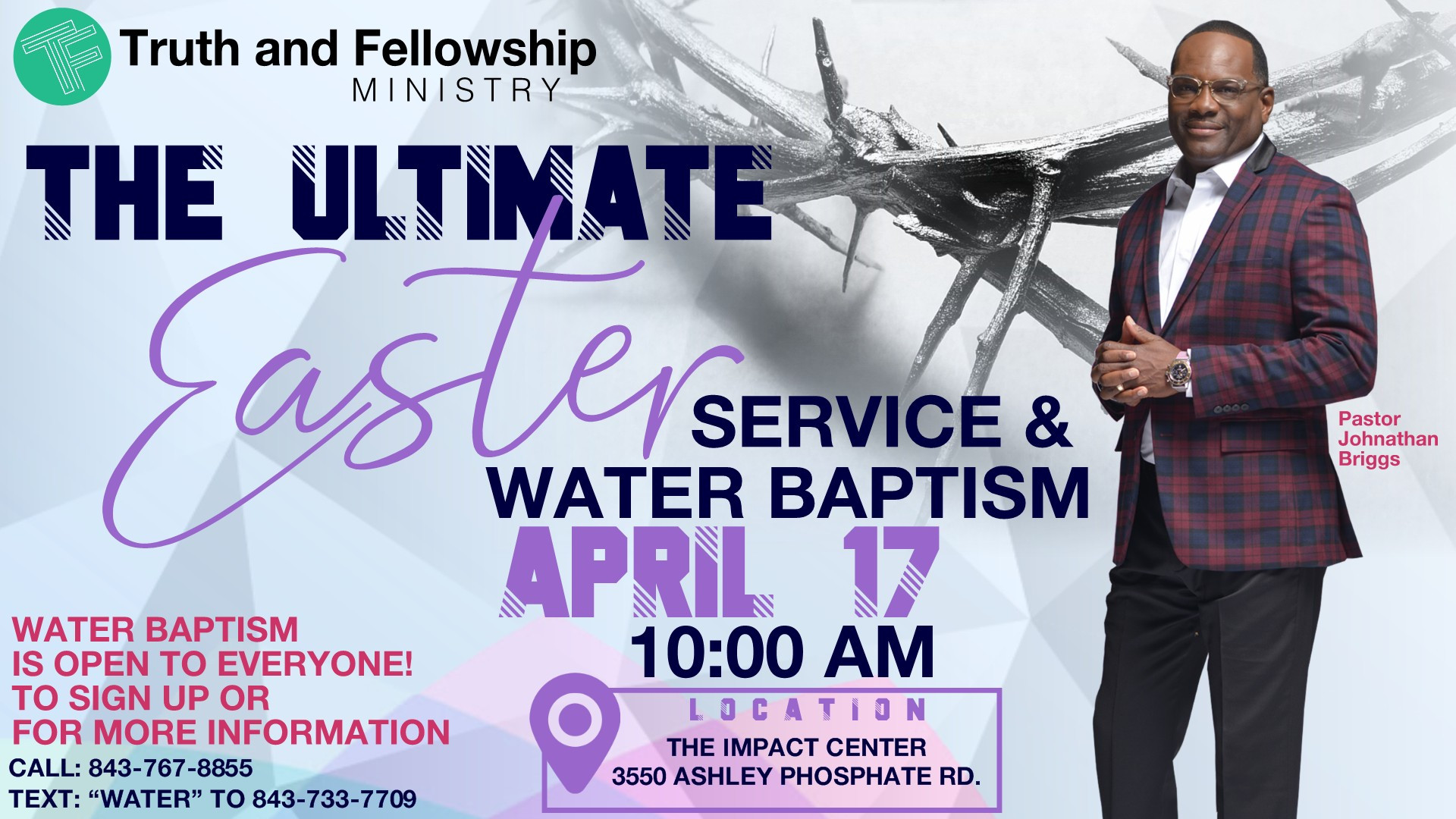 The Ultimate Easter Service & Water Baptism | Truth & Fellowship