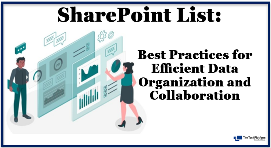 SharePoint List: Best Practices for Efficient Data Organization and ...