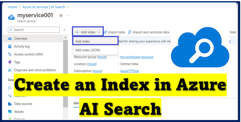 How To Create An Index In Azure Ai Search