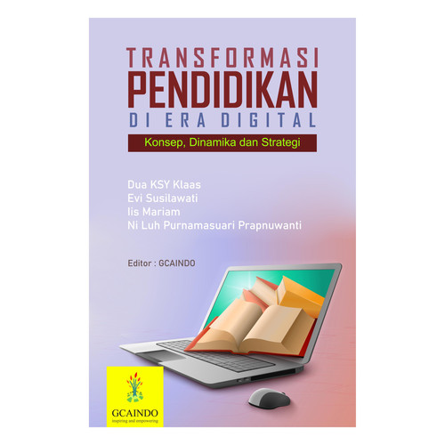 Transformasi Pendidikan di Era Digital : Konsep, Dinamika dan Strategi ...