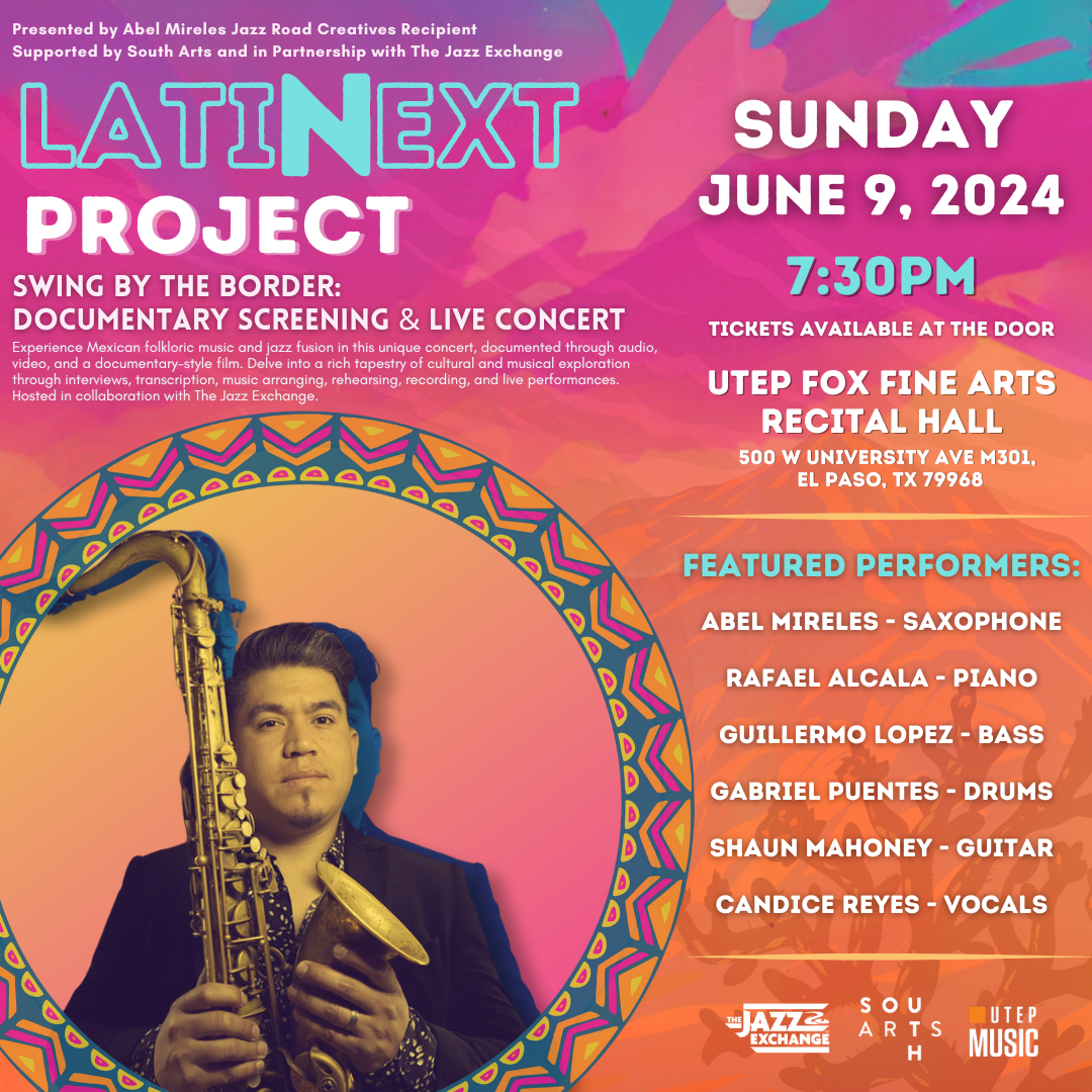 LatiNext Project - Swing By The Border: Documentary Screening & Live ...
