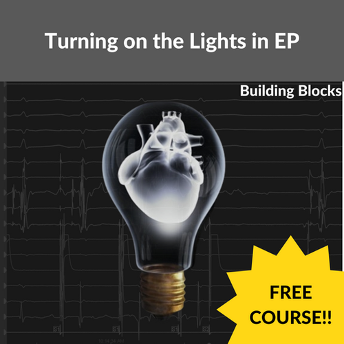 Turning on the Lights in EP | EP Course | CHA: EP Nerds Unite