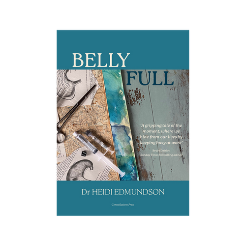 Belly Full | Constellations Press