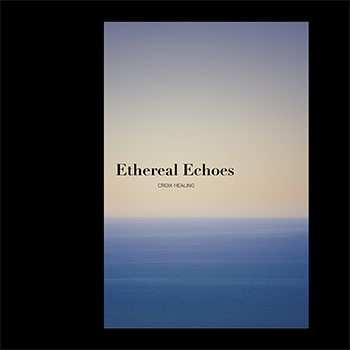 Ethereal Echoes