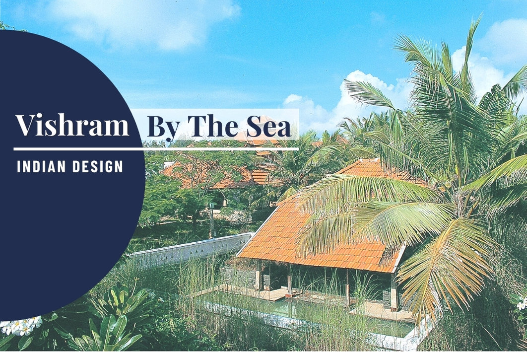 Vishram by the Sea - Excerpt From the Book Indian Design