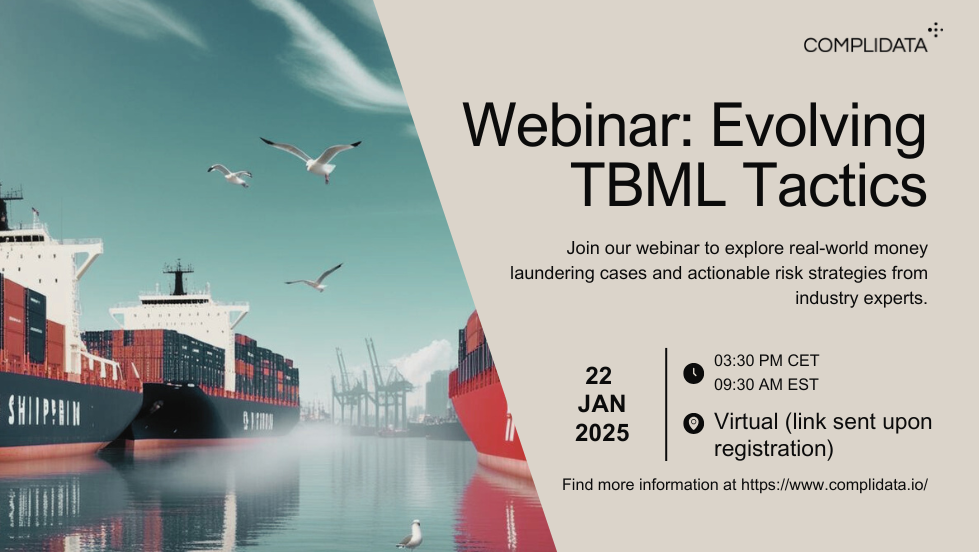 Evolving TBML Tactics Webinar | Complidata