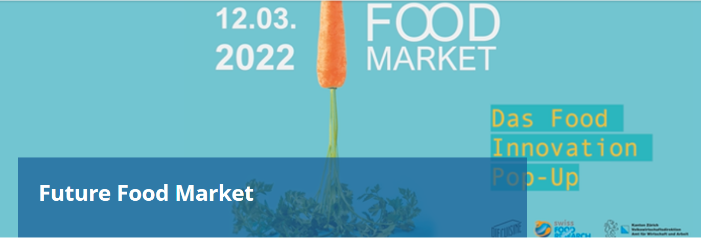 Swiss Food Research: Future Food Market | One Planet Lab – DE