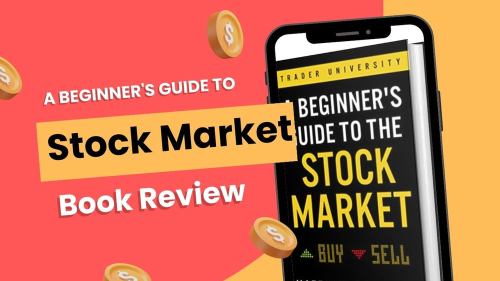 A Beginner’s Guide To The Stock Market By Matthew R. Kratter Book Review