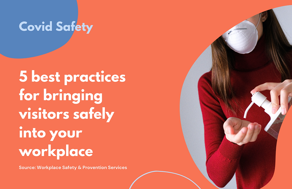 5 best practices for bringing visitors safely into your workplace