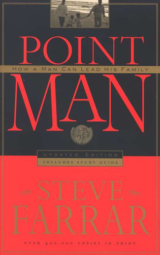 Point Man, Revised & Expanded Steve Farrar | Tecman