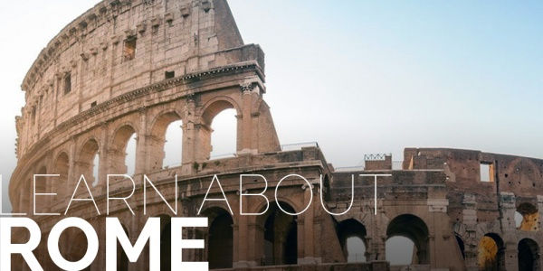 Learn About the Great History of Rome, Italy