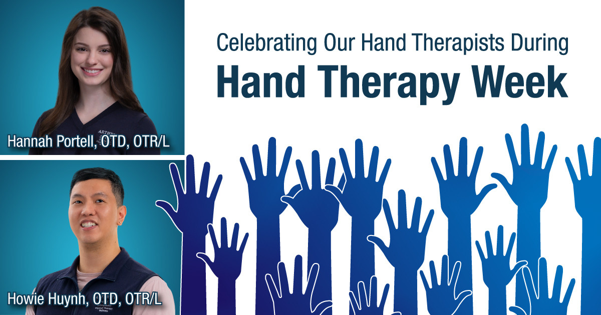 Celebrate Hand Therapy Week with Our Expert Therapists! | Arthritis ...