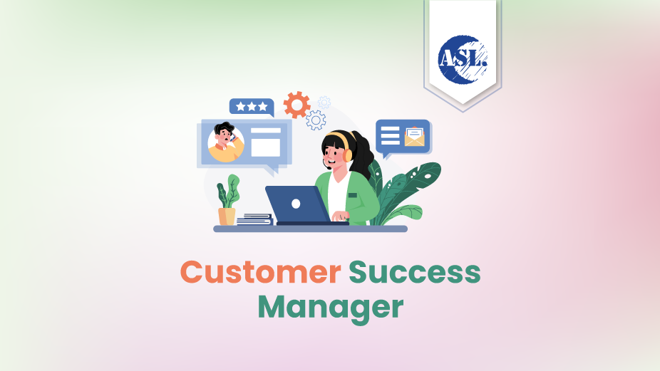 Customer Success Manager: Everything You Need to Know