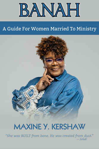 Banah: A Guide For Women Married To Ministry | Maxine Kershaw V3