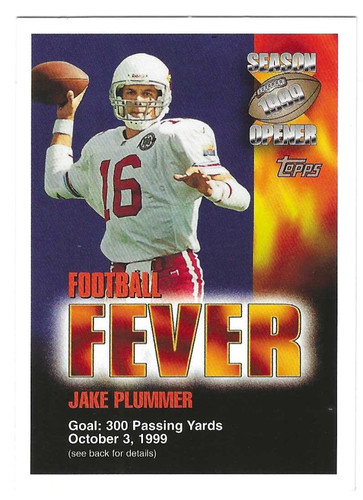 Jake Plummer 1999 Topps Season Opener Football Fever Redemption #NNO ...