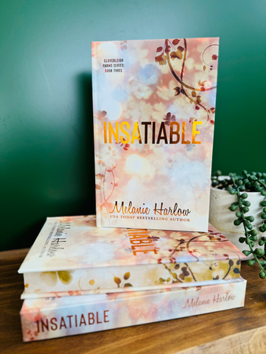 Insatiable by Melanie Harlow Sprayed Edge Hardback | Books Ever After