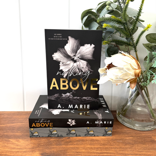 DAMAGED Nothing Above by A. Marie Paperback Sprayed Edges | Books Ever ...