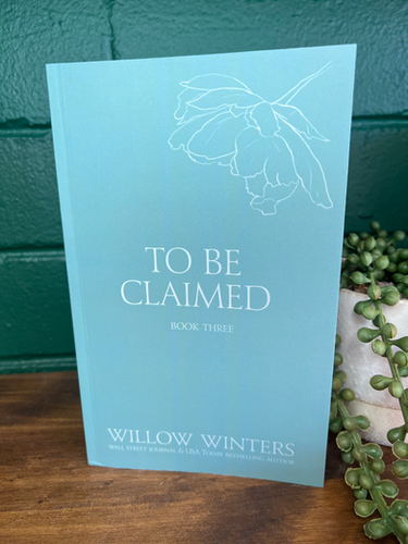 To Be Claimed #3 by Willow Winters Discreet Paperback | Books Ever After