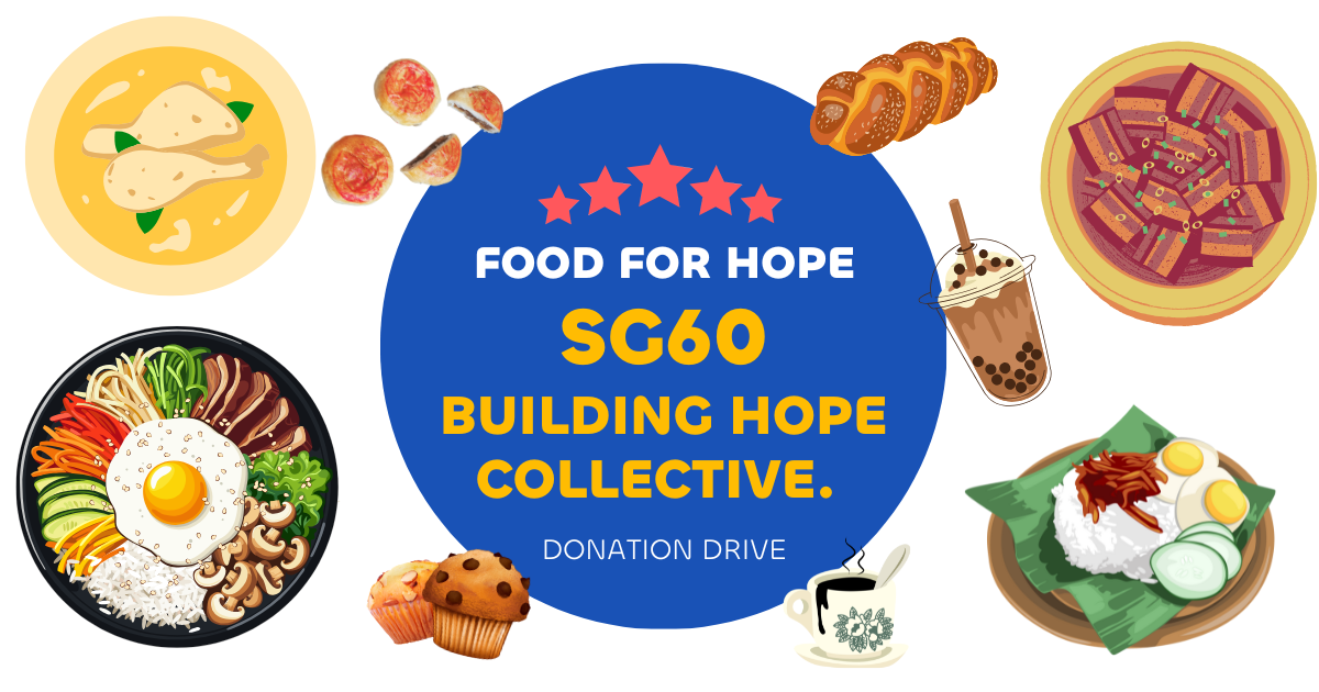 SG60 FOOD FOR HOPE | Ascending Hope