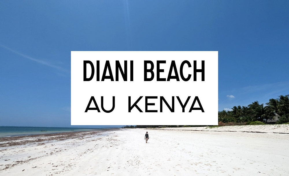 Diani Beach au Kenya