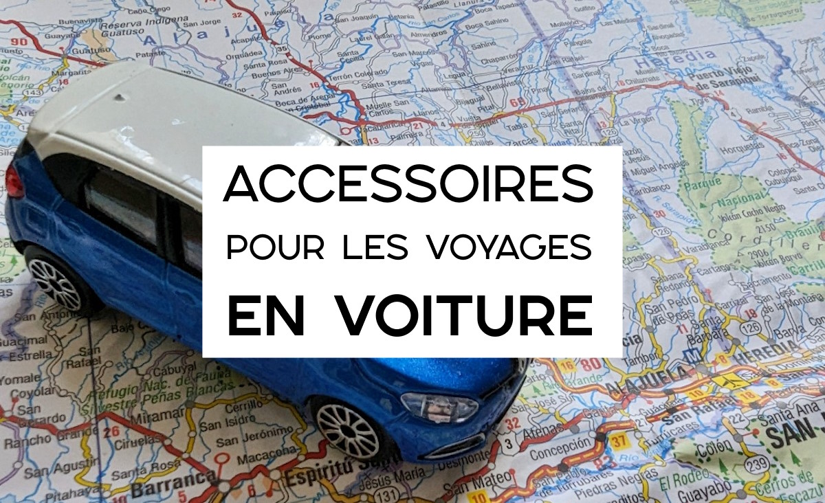 Accessoires de voyage pour la voiture