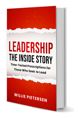 LEADERSHIP--THE INSIDE STORY by Willie Pietersen | Rivertowns Books
