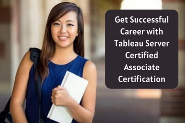 Server Associate Exam Guide to Boost Your Score in Tableau Server ...