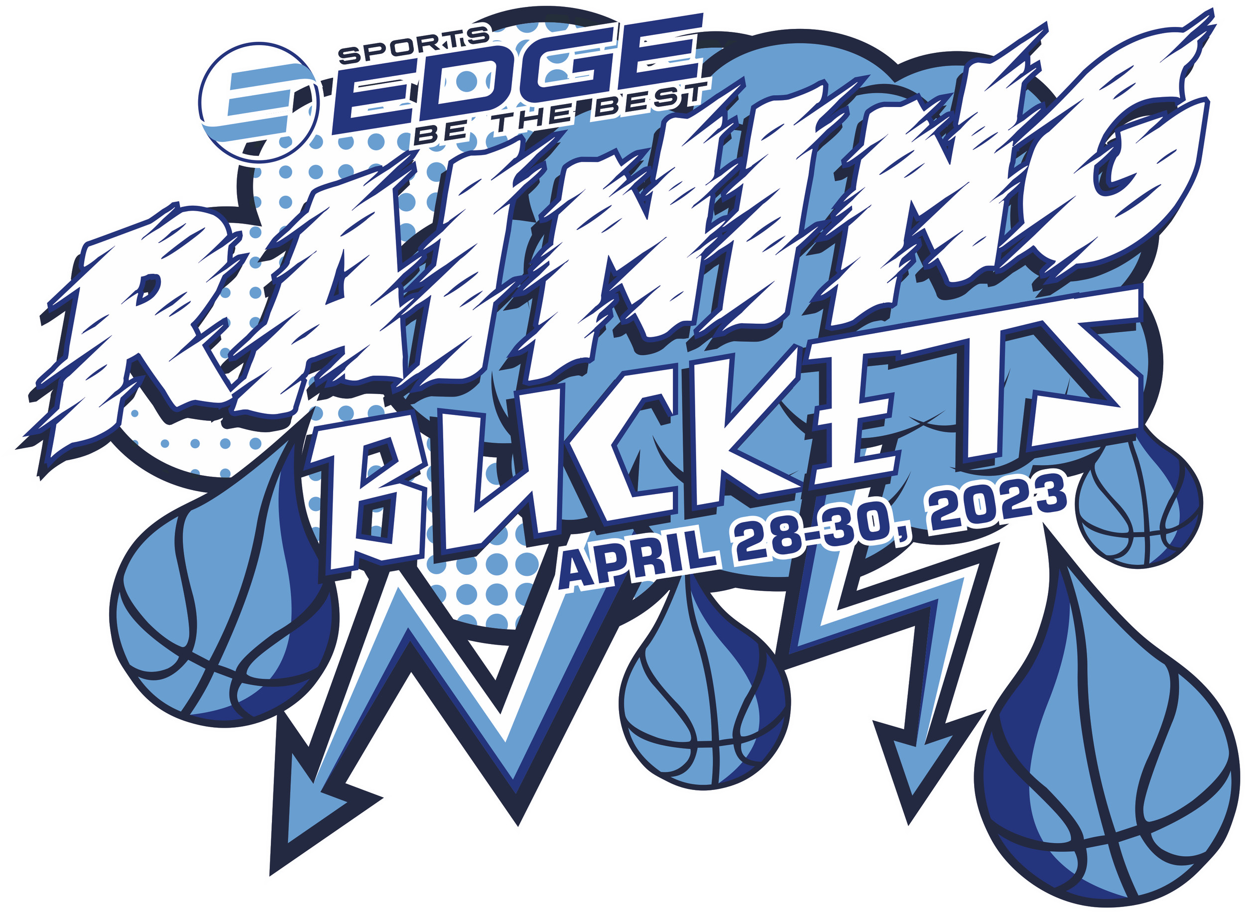 Raining Buckets | Sports Edge