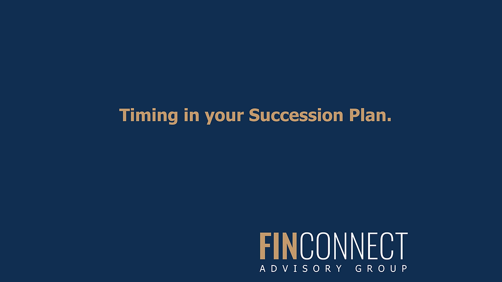 Timing in your Succession Plan.