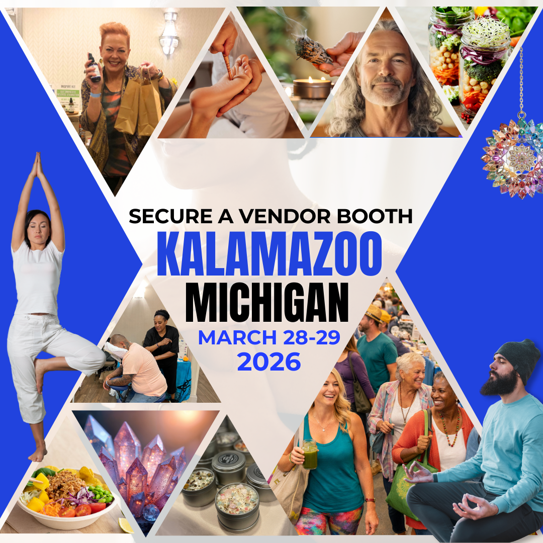 Vendor Booths Kalamazoo, MICHIGAN March 28-29 | Holistic Health Fair