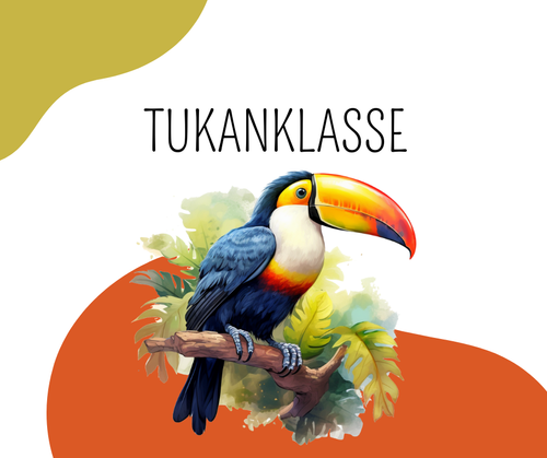 Tukanklasse | Klassentier Tukan Unterrichtsmaterial und Ideen für den ...