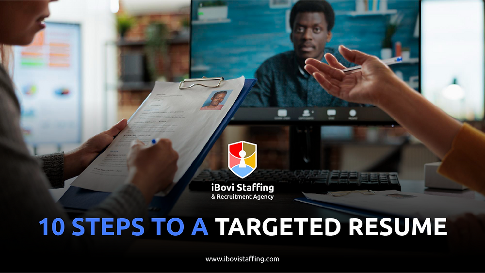 10 Steps to a Targeted Resume | IBovistaffing