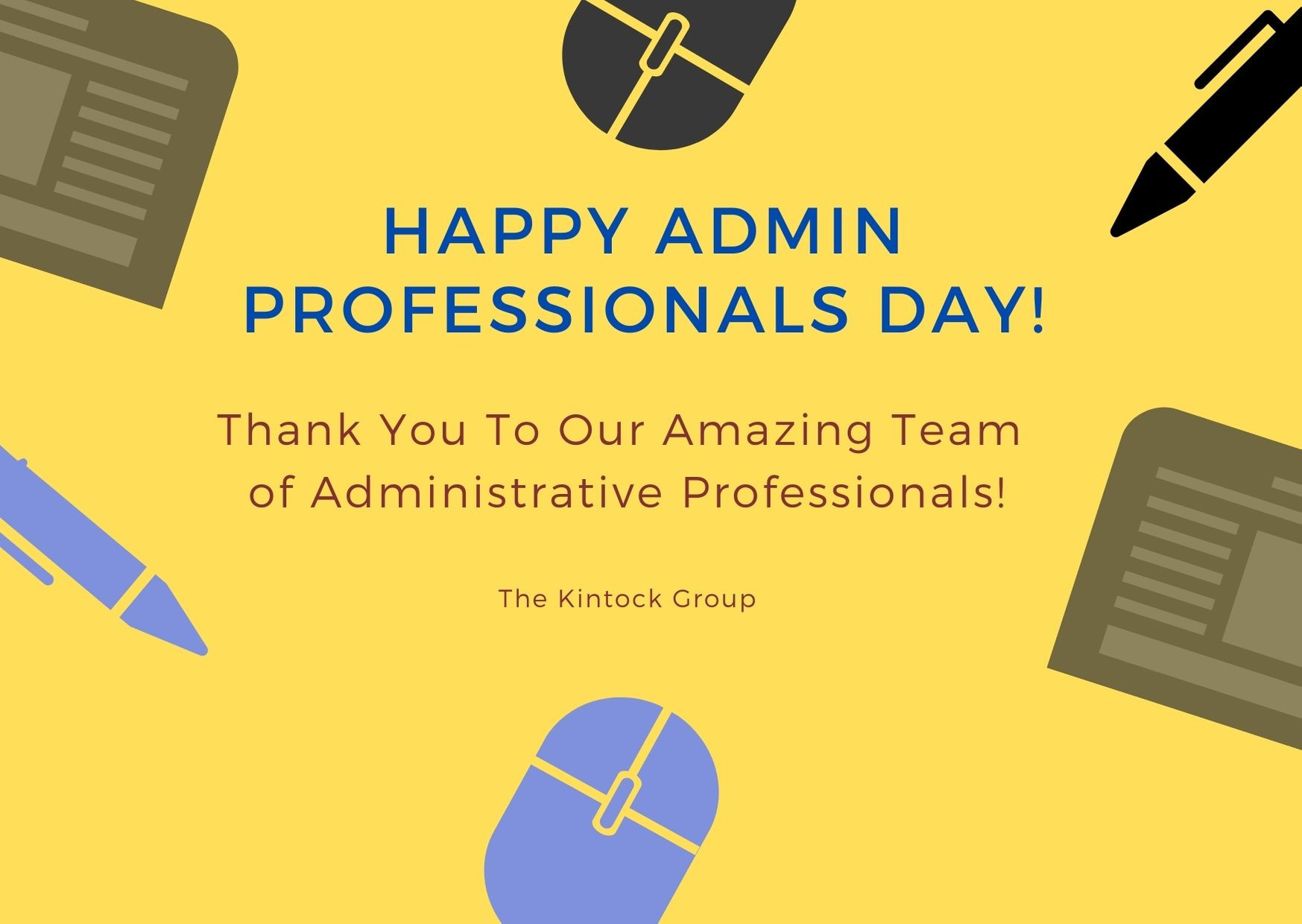 Kintock Celebrates National Administrative Professionals Day
