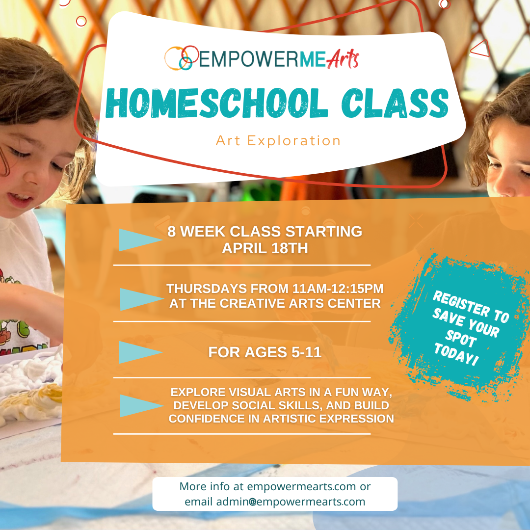 Homeschool Art Exploration | EmpowerMe Arts