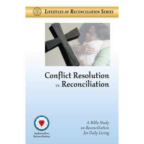 Conflict Resolution vs Reconciliation | AoR