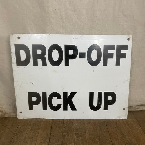 Drop-Off Pick UP/LOT FULL Sign | zapprops