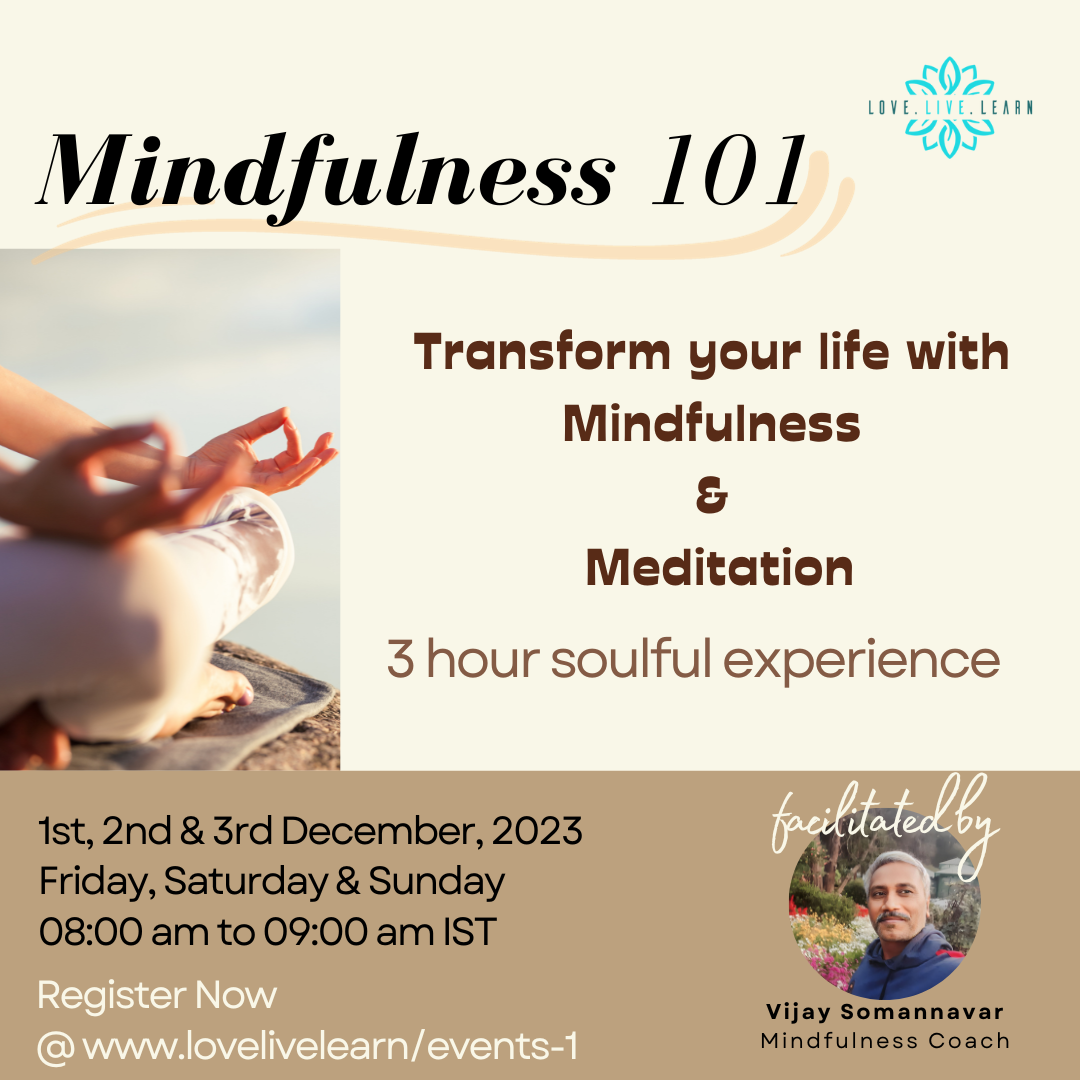Mindfulness 101 - 3 hour course | LoveLiveLearn