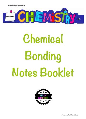 Chemical Bonding Notes Booklet | LeavingCertChemistry