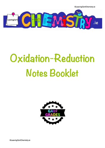 Oxidation-Reduction Notes Booklet | LeavingCertChemistry