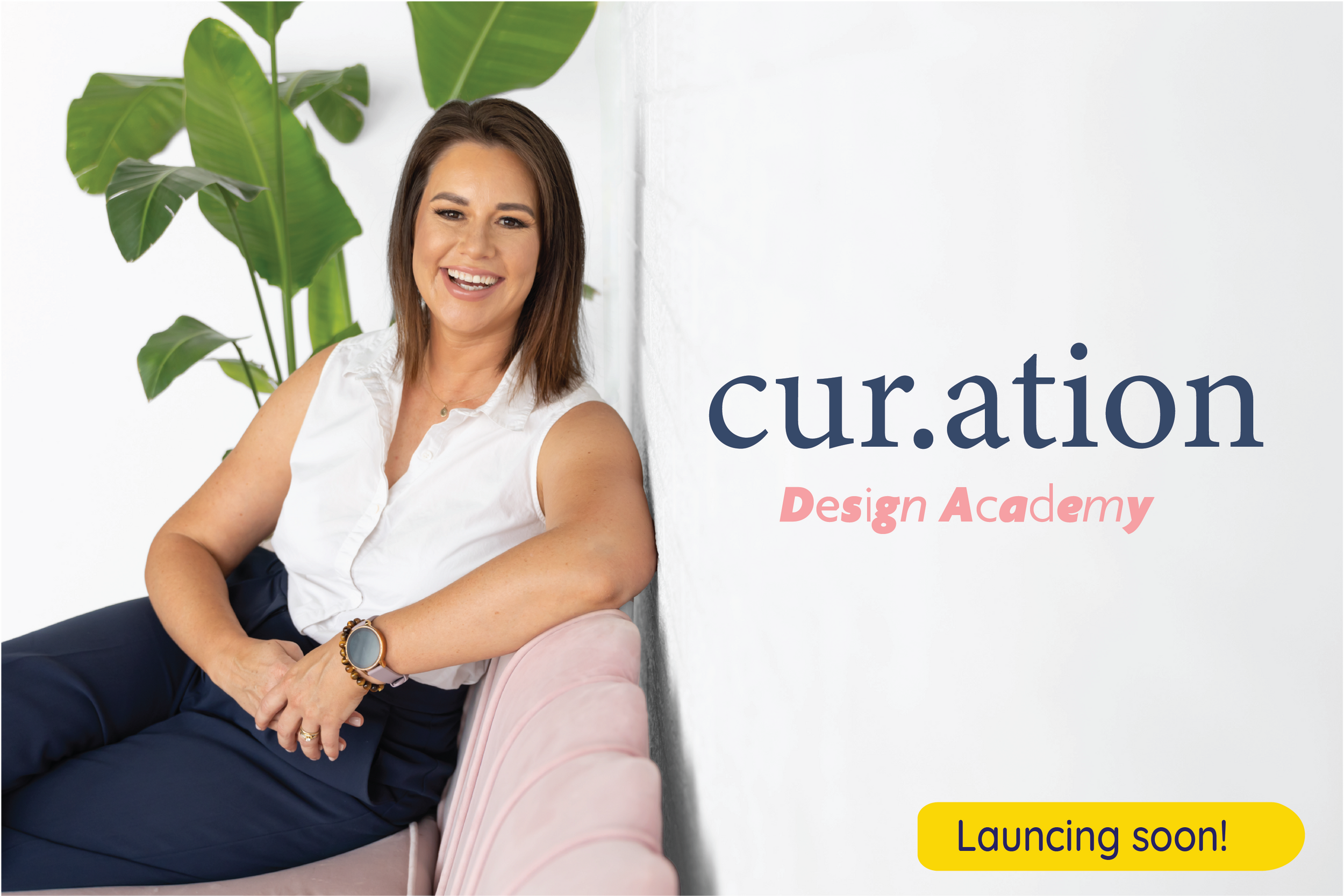 Curation Design Academy | Design Trainer for Small Business Owners