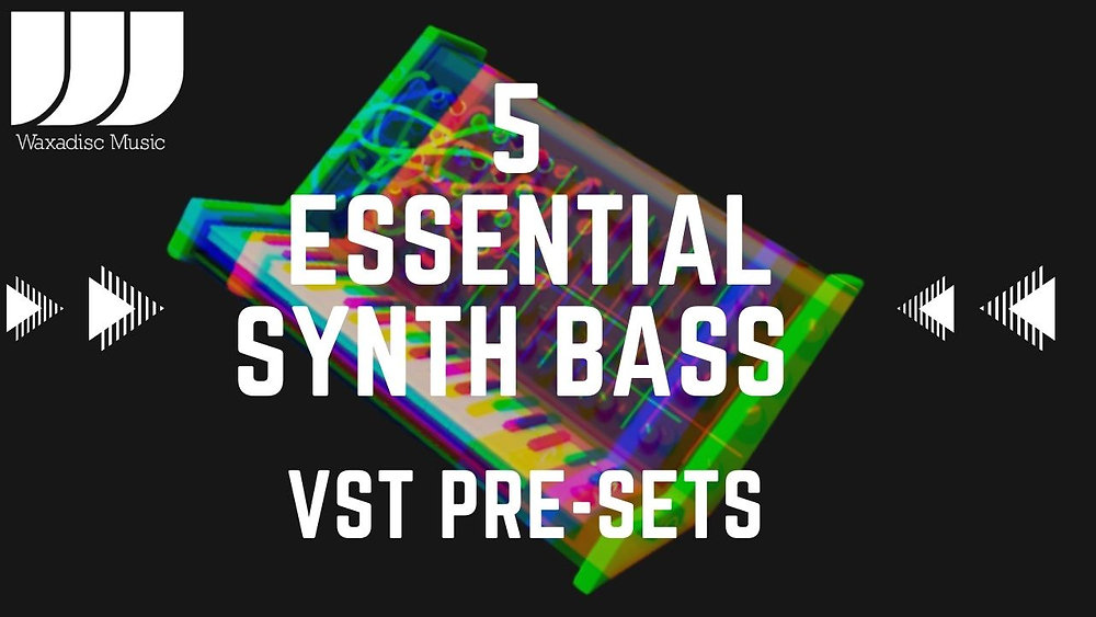 The Most Essential Synth Bass Pre-sets For Nu-Disco & Electro Funk & House