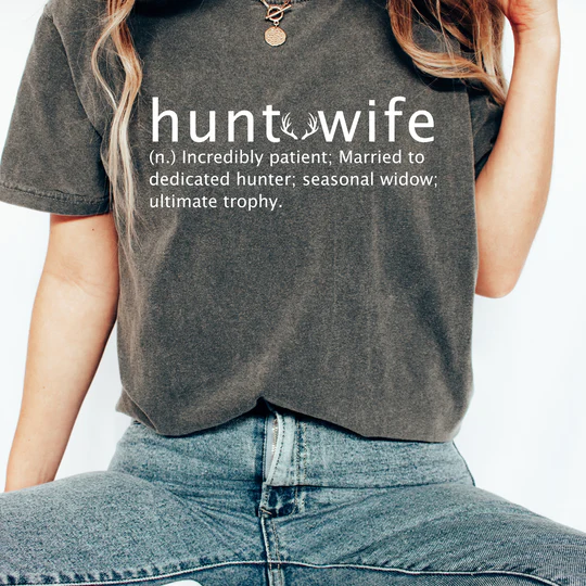 Hunt Wife | Emily’s Divine Designs