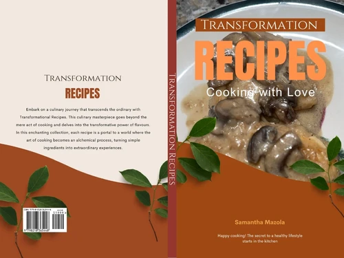 Transformation Recipes – 45-minute recipe book for beginners and ...