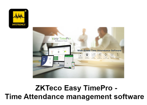 ZKTeco Easy TimePro - Time Attendance management software | Biometrics ...