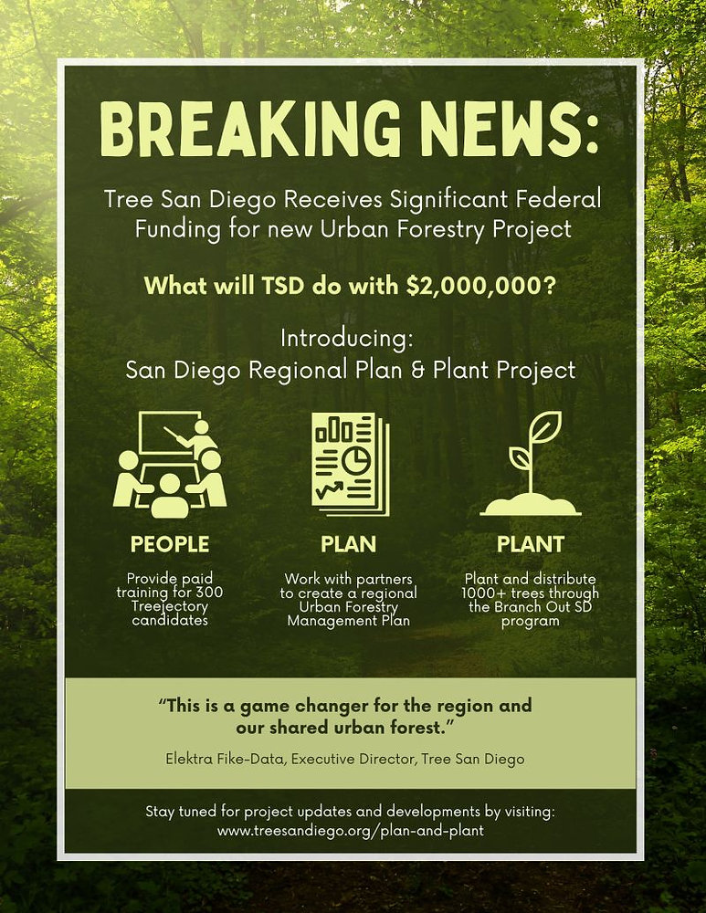 October 2023: Tree San Diego Awarded USDA Forest Service Grant for ...