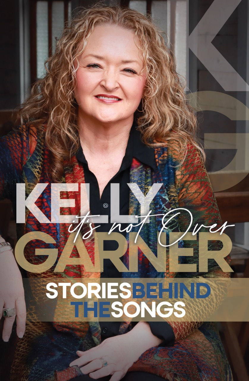 "Stories Behind the Songs" Book | Kelly Garner