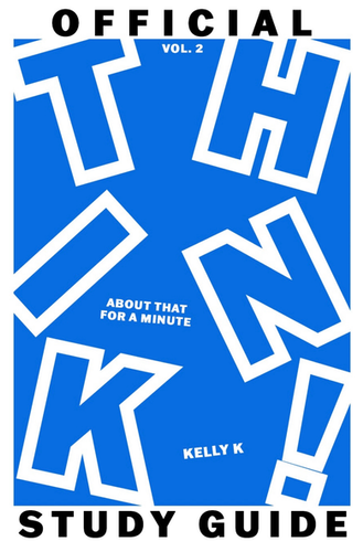 Think! Vol 2 STUDY GUIDE | KellyK Ministries