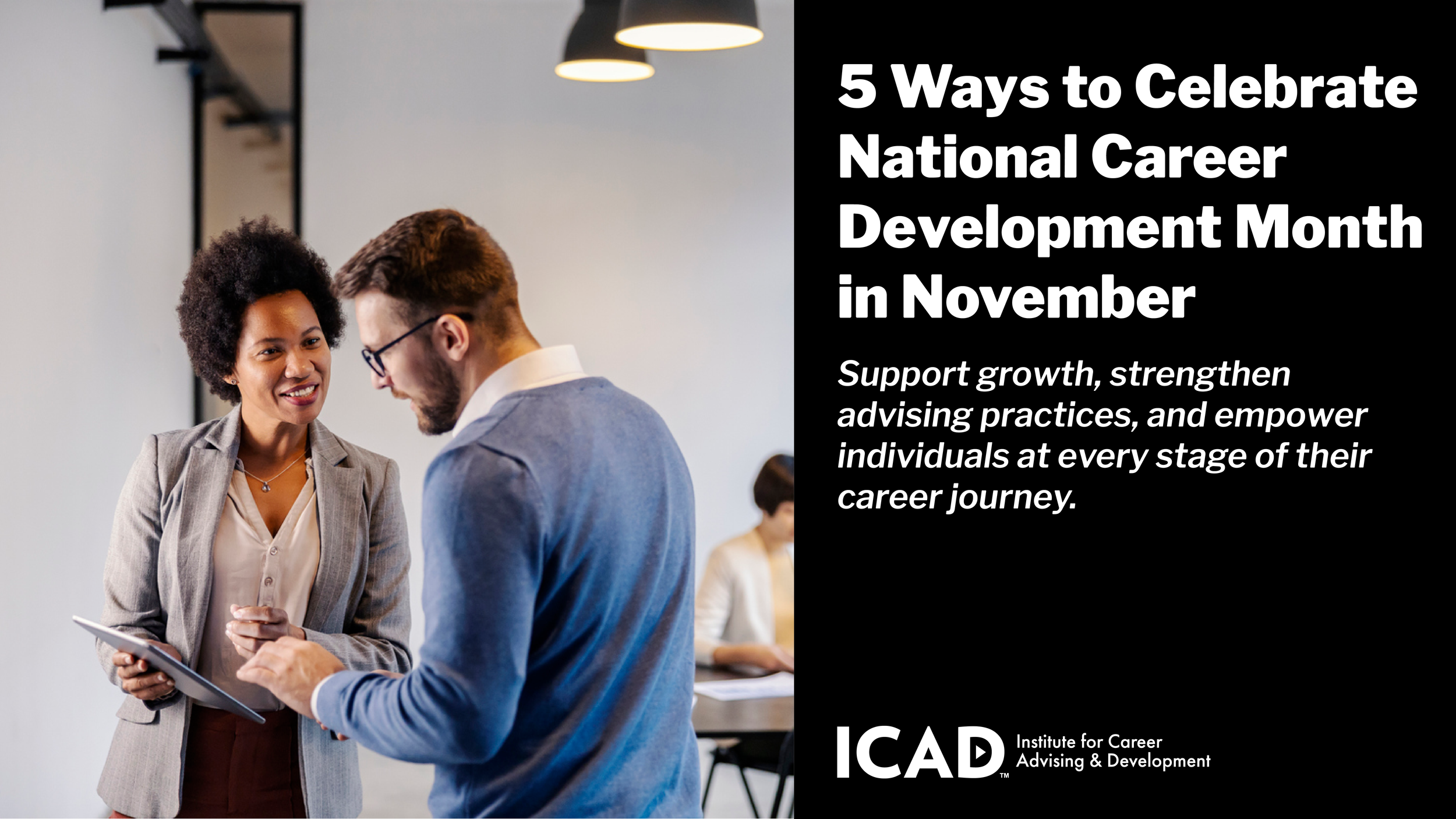 5 Ways to Celebrate National Career Development Month in November